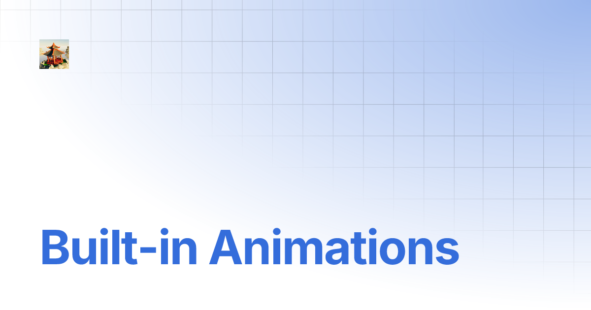 Built-in Animations | Stix Games Documentation